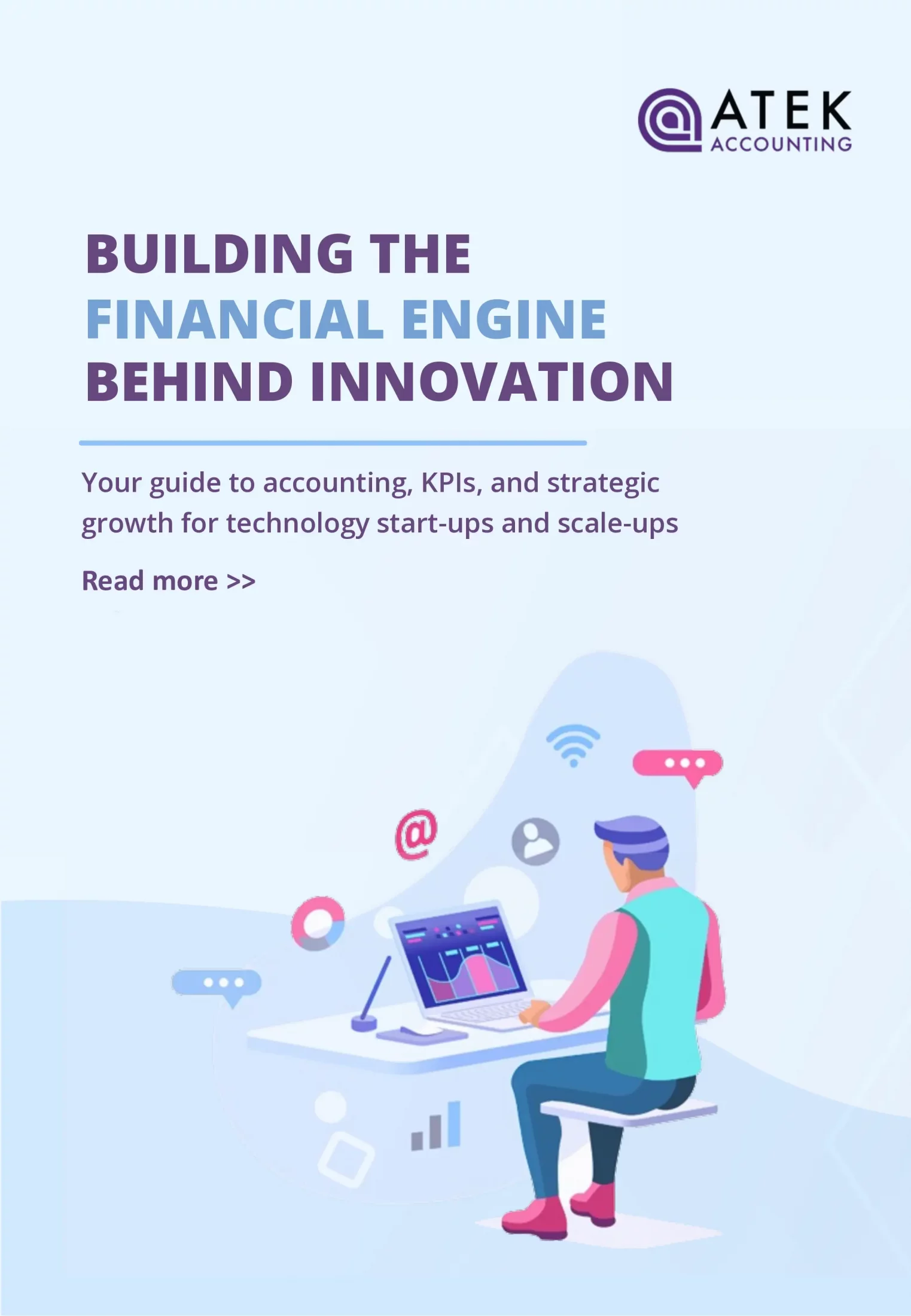 Building the Financial Engine Behind Innovation | Atek Accounting